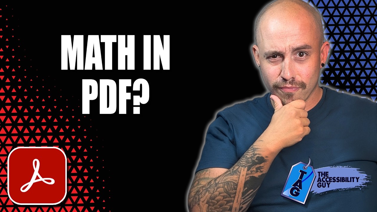 How to Make Math in a PDF Accessible 2025