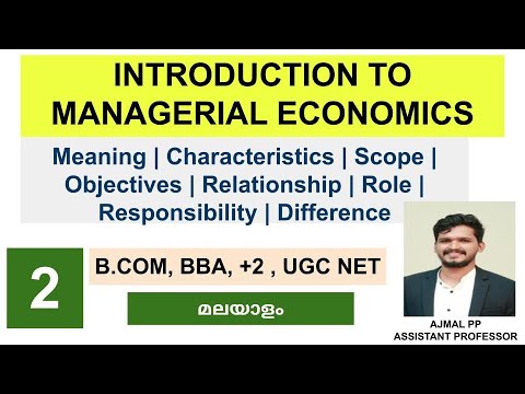 ALL ABOUT MANAGERIAL ECONOMICS MEANING/SCOPE/CHARACTERISTICS/OBJECTIVE/RELATIONSHIP/ECONOMICS VS M.E