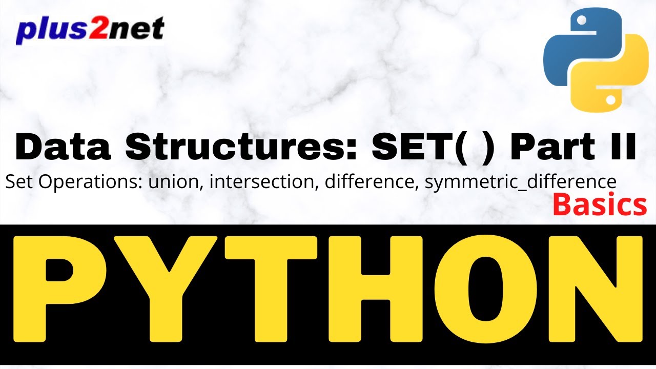 Python set operations union, intersection, difference, symmetric_difference & updating the main set