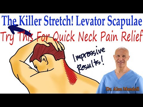 The Killer Stretch! LEVATOR SCAPULAE - Try This For Quick Neck Pain Relief - Dr Mandell, DC