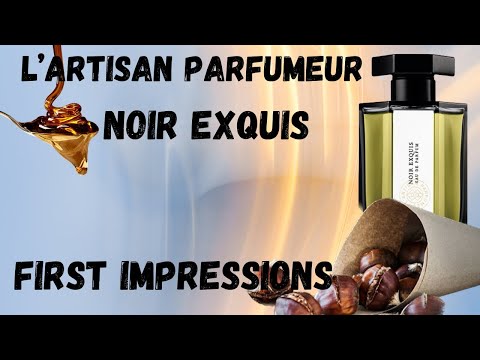 Noir exquis l’Artisan parfumeur first impressions