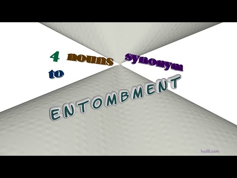 entombment - 5 nouns which are synonym to entombment (sentence examples)