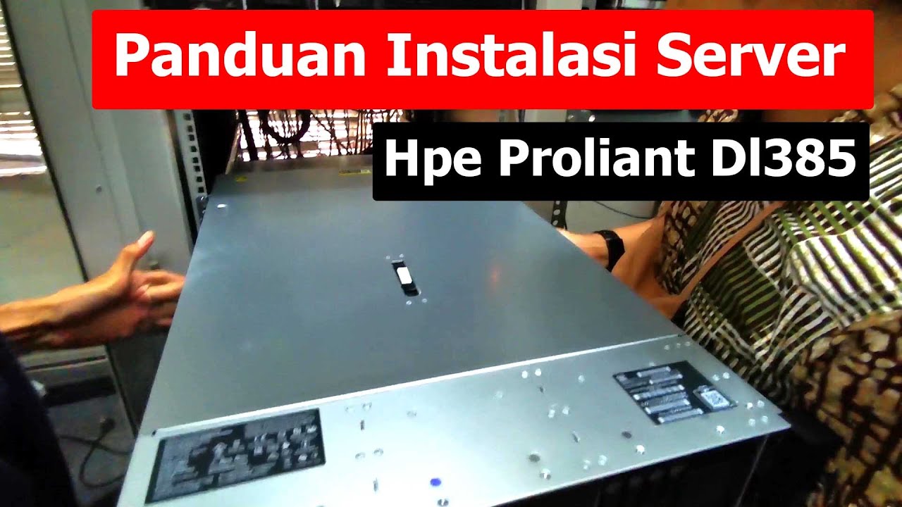 Hpe Proliant Dl385 Gen10 Server Installation