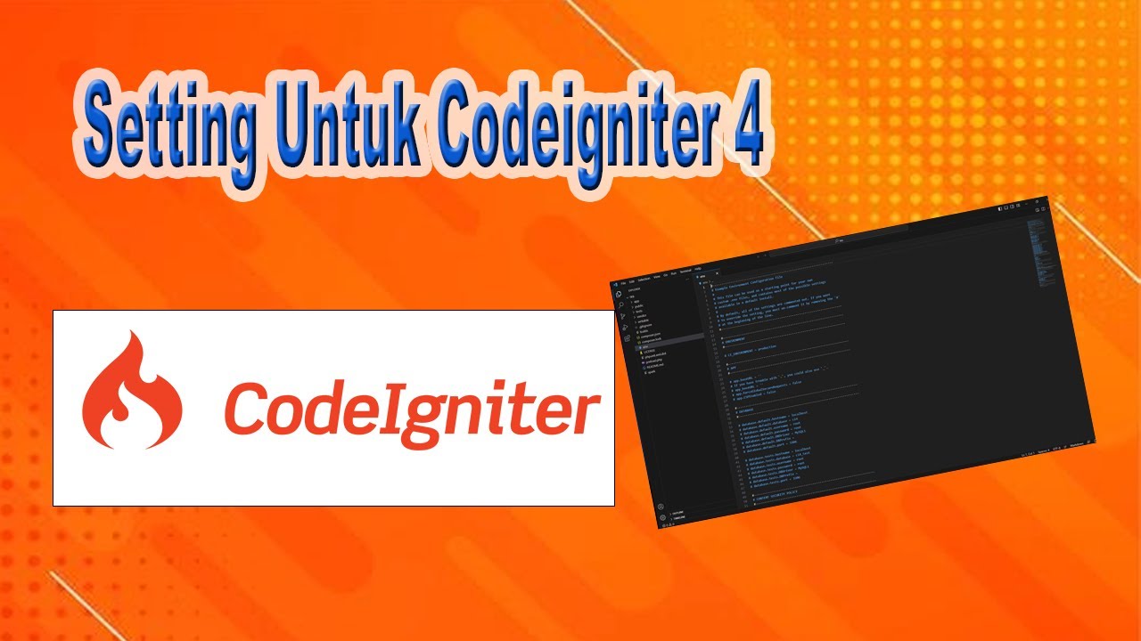 Tutorial Codeigniter 4 [02] | Cara setting codeigniter 4 | Cara konfigurasi codeigniter 4