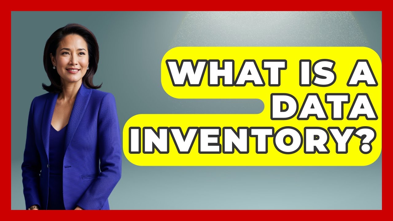 What Is A Data Inventory? - International Policy Zone