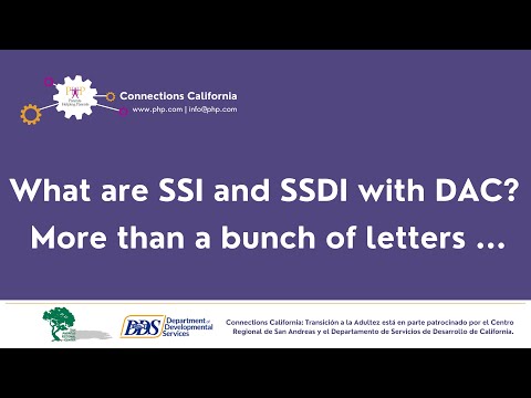 What are SSI and SSDI with DAC? More than a bunch of letters ...