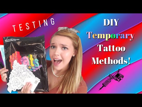 Testing DIY Temporary Tattoo Methods (Body Pens, Transfer Paper, Life Hacks, and More!)