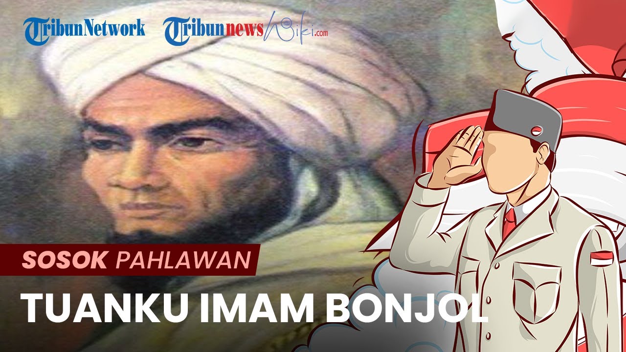 Sosok Tuanku Imam Bonjol Pahlawan Nasional Indonesia - Tribun Video