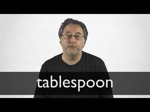 TABLESPOON definition and meaning | Collins English Dictionary