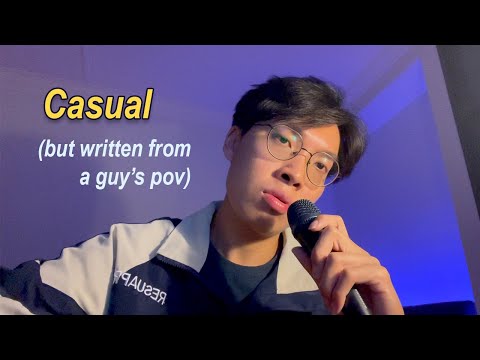 Casual - Chappell Roan (but written from a guy's perspective)