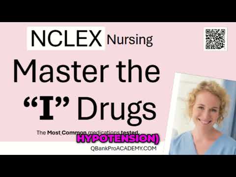 Master the I Drugs, NCLEX, Nursing, Nurses