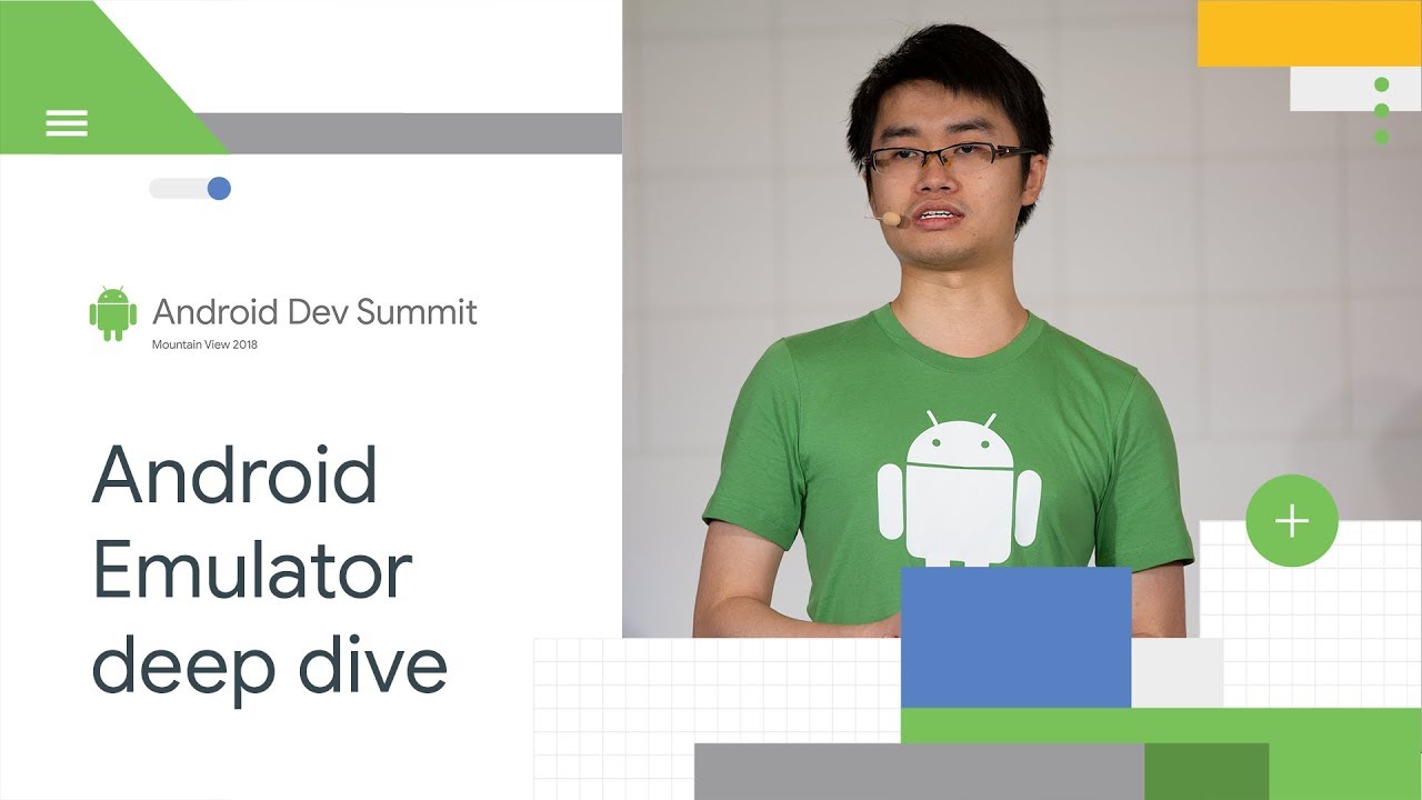 Android Emulator deep dive (Android Dev Summit '18)