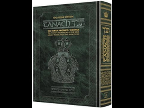 The Stone Edition Tanach is the Best Translation for English Readers