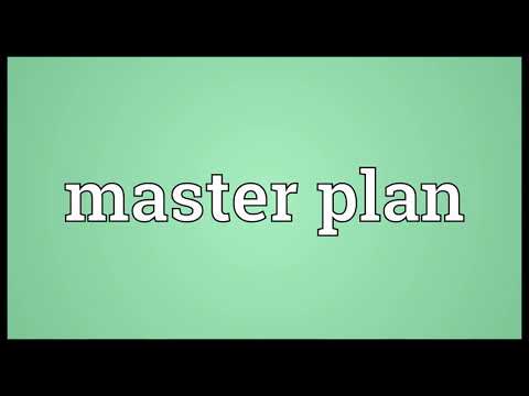Master plan Meaning