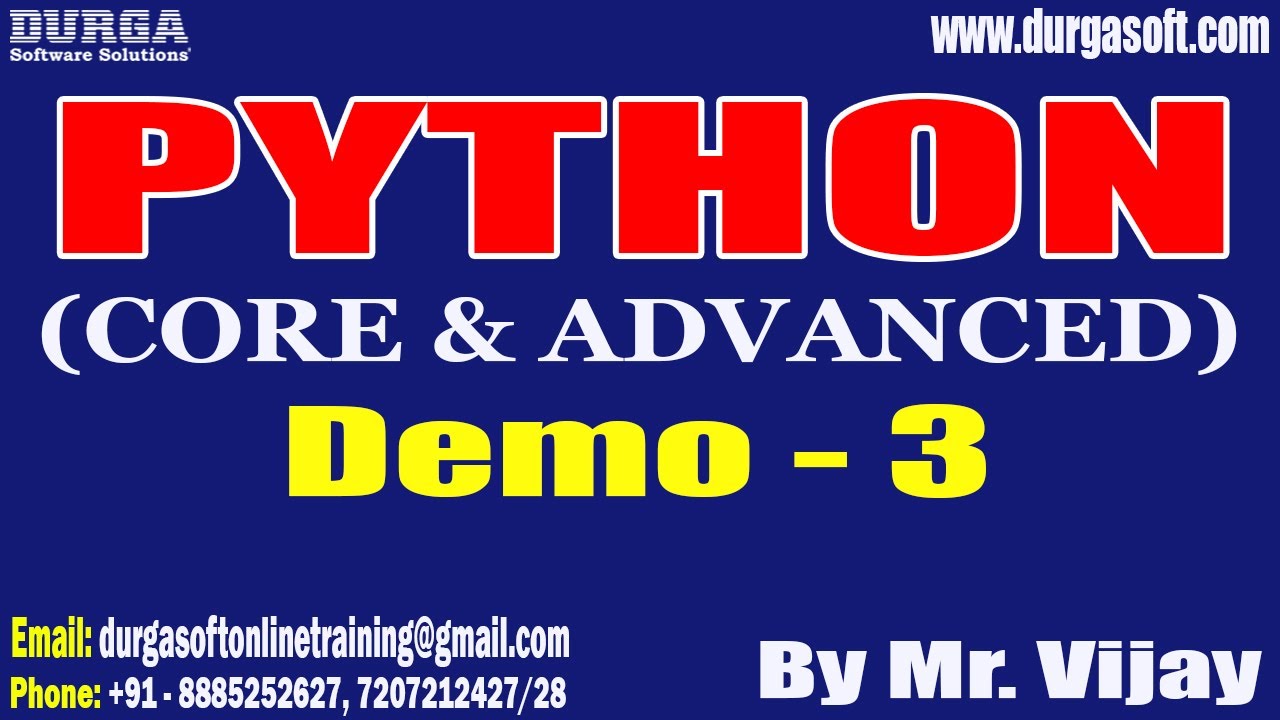PYTHON tutorials || Demo - 3 || by Mr. Vijay On 12-08-2023 @7AM IST