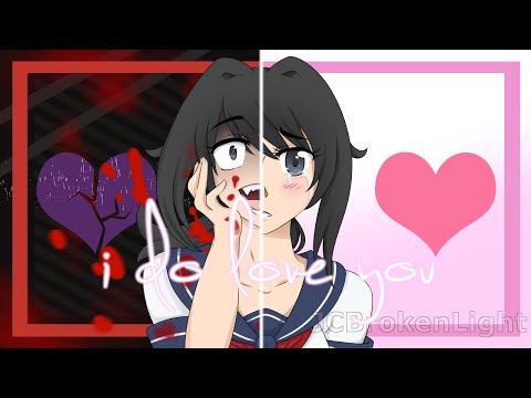 Yandere-chan - I Do love you [meme]