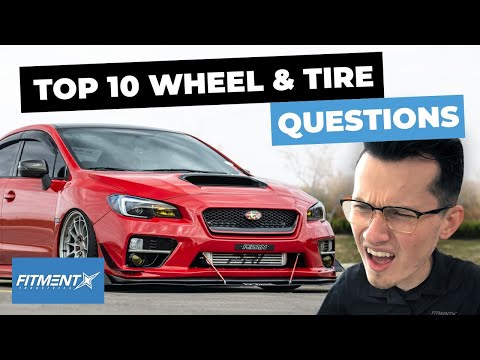 The Top 10 Wheel & Tire Questions