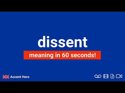 DISSENT - Meaning and Pronunciation