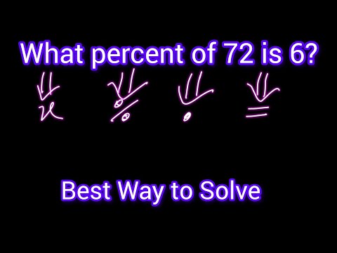 What percent of 72 is 6?