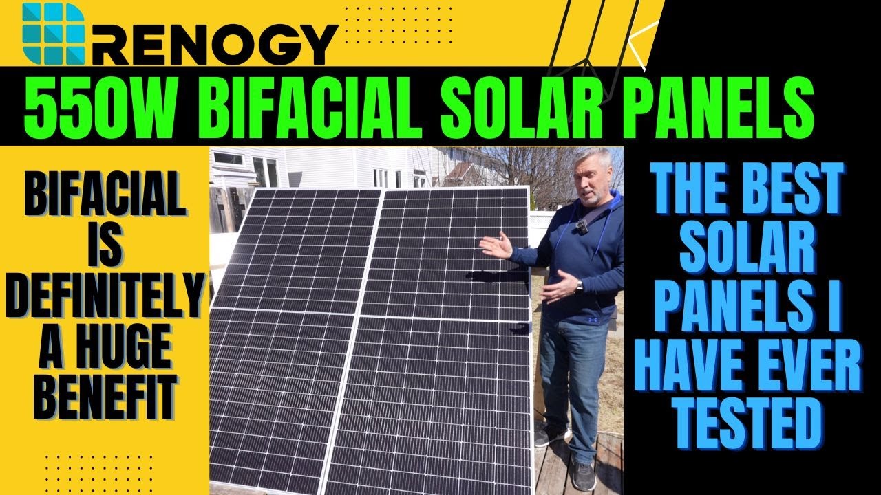 Renogy 550W Bifacial Panels.  The best panels I have ever tested. Perfect for  an off grid setup.