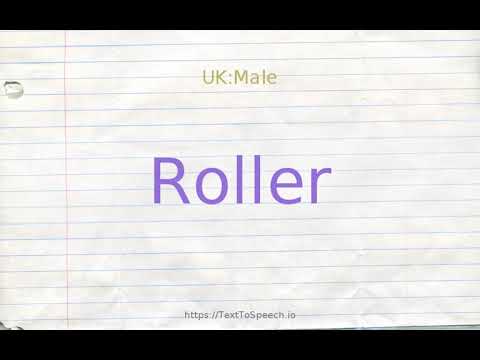 How to pronounce roller