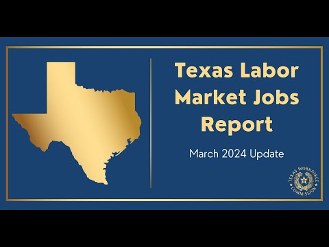 Texas Labor Market Jobs Report | March 2024