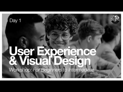 What is User Experience? Learn User Experience Design with Examples in this UX Workshop - Day 1