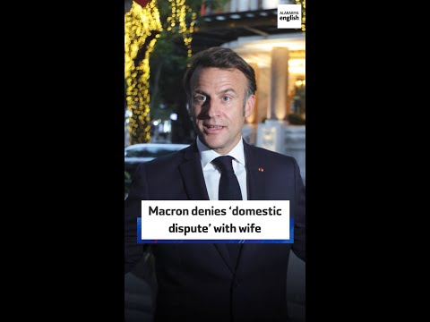 Macron denies ‘domestic dispute’ with wife