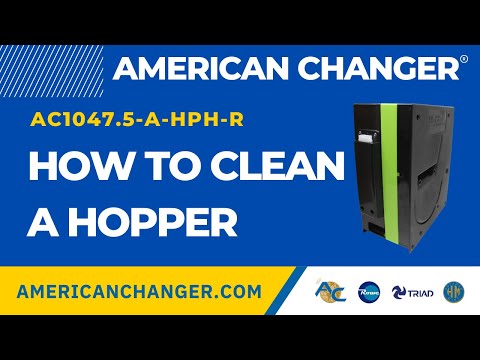 How to Clean an American Changer Hopper