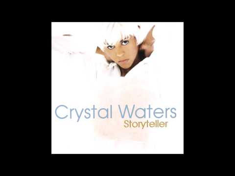 Storyteller by Crystal Waters - Songfacts