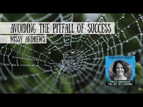 Avoiding the Pifall of Success - Missy Andrews