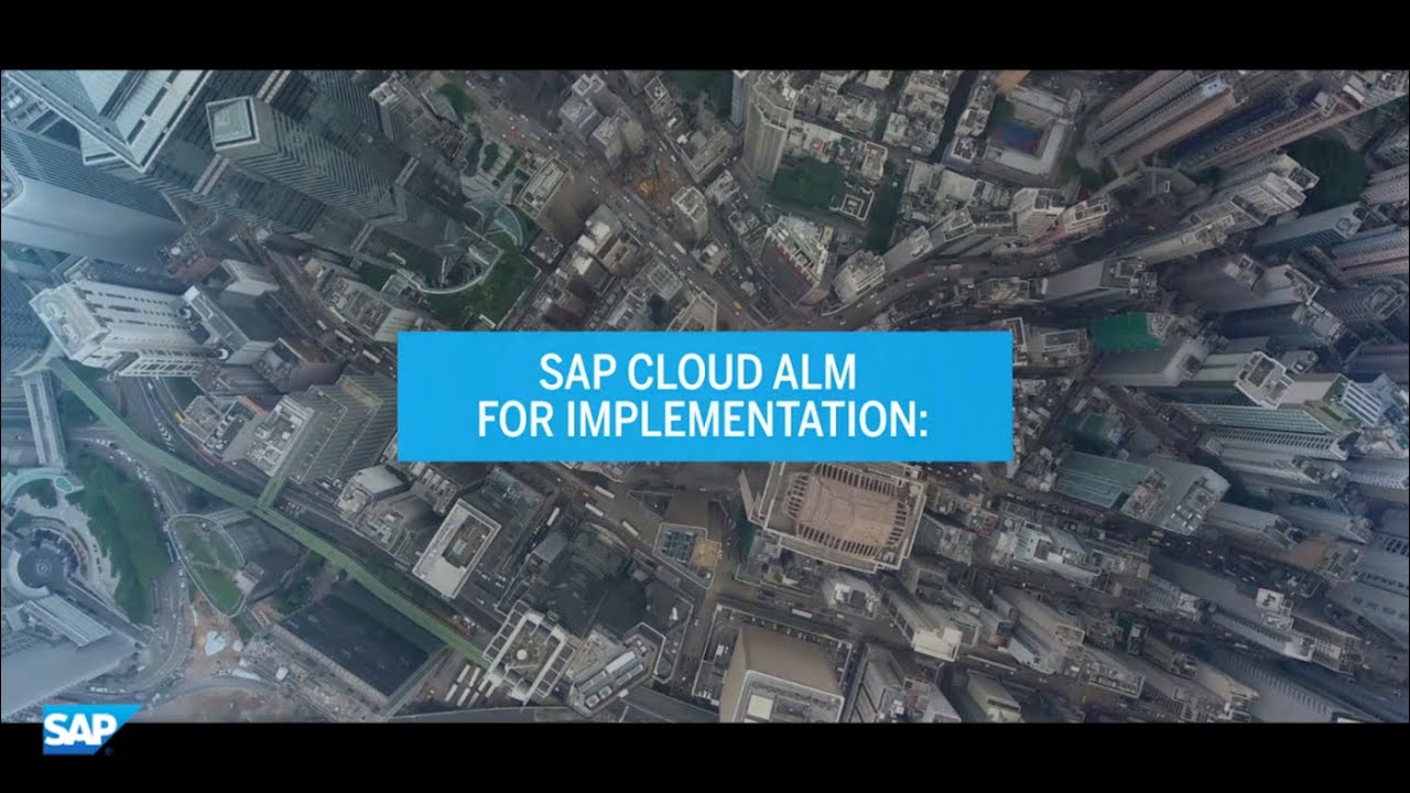 SAP Cloud ALM for Implementation Overview
