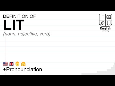 LIT meaning, definition & pronunciation | What is LIT? | How to say LIT