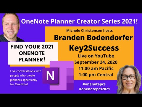 OneNote Planner 2021: Branden Bodendorfer, Key2Success | OneNote Planner Creator Series 2021