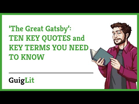 'The Great Gatsby' - Ten KEY QUOTES AND TERMS You Need to Know.