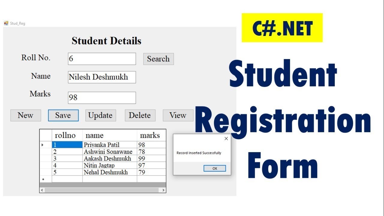 Creating a Student Information Form with New, Save/Insert, Update, Delete, Search and View buttons
