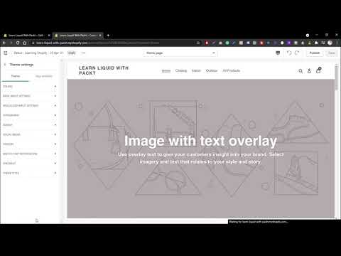 Shopify Theme Customization with Liquid | 6. Configuring the Theme Settings