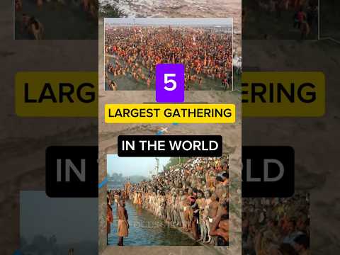 Top 5 largest Gathering in the World. #facts #shorts