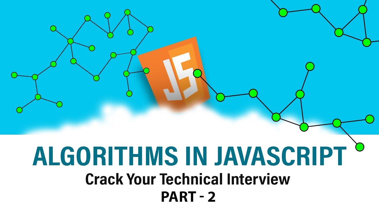 Algorithms In Javascript | Ace Your Interview | Quick Sort Algorithm | Part 2 | Eduonix