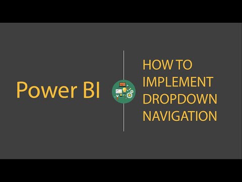 Power BI: How to Implement Dropdown Navigation – business intelligist