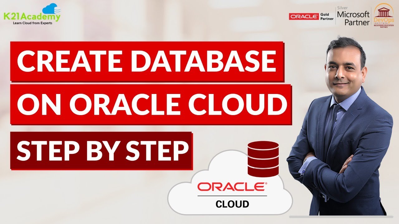 Create Database on Oracle Cloud | K21Academy