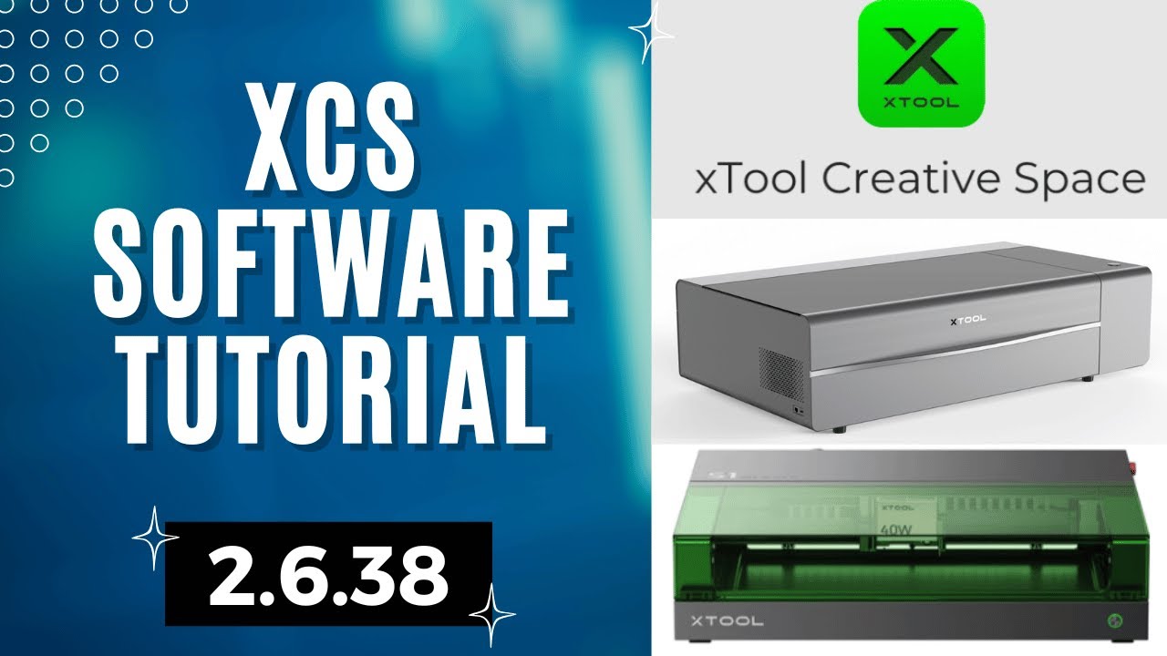xTool Creative Space 2.6.38 Software Tutorial