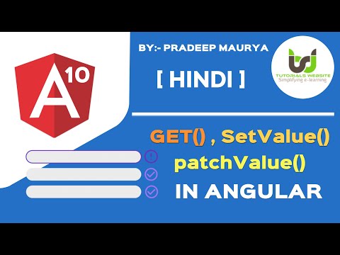 Learn Reactive Forms get setValue And patchValue | Angular 10 Tutorials in Hindi | Part 37 ...