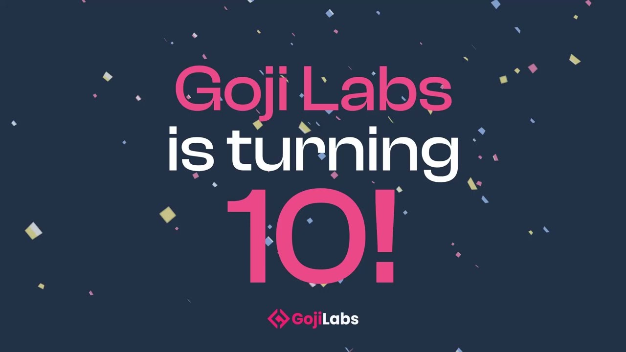 Goji's 10th Anniversary | Company Video | Goji Labs
