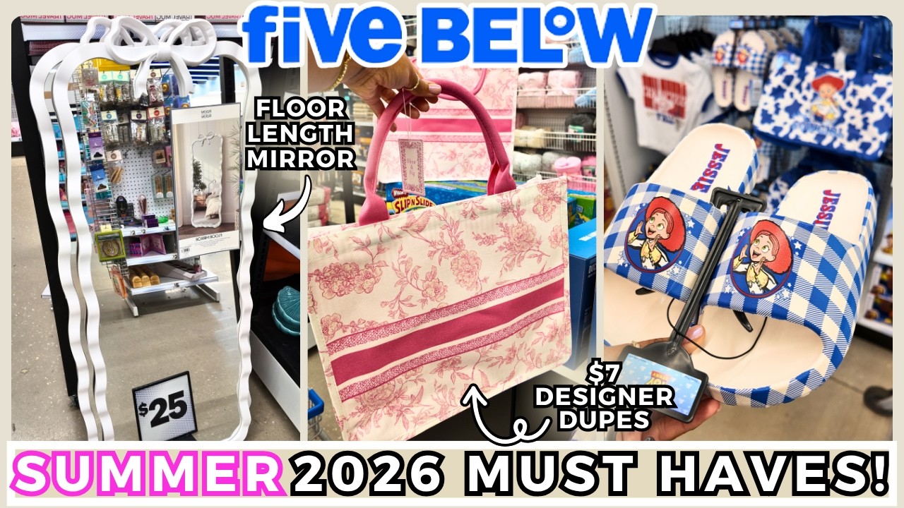 Five Below NEW Summer 2026 Finds | Designer Dupes, Beach & Summer Essentials | Shop With Me Vlog