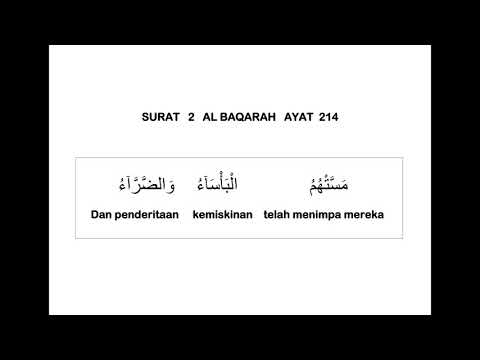 002 SURAT AL BAQARAH AYAT 214 DAN TERJEMAHAN PER KATA