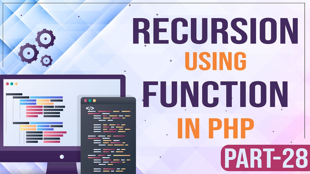 Recursion of Function in PHP | Learn PHP Programming | PHP for Beginners