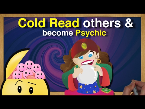 How to Cold Read People and Become Psychic
