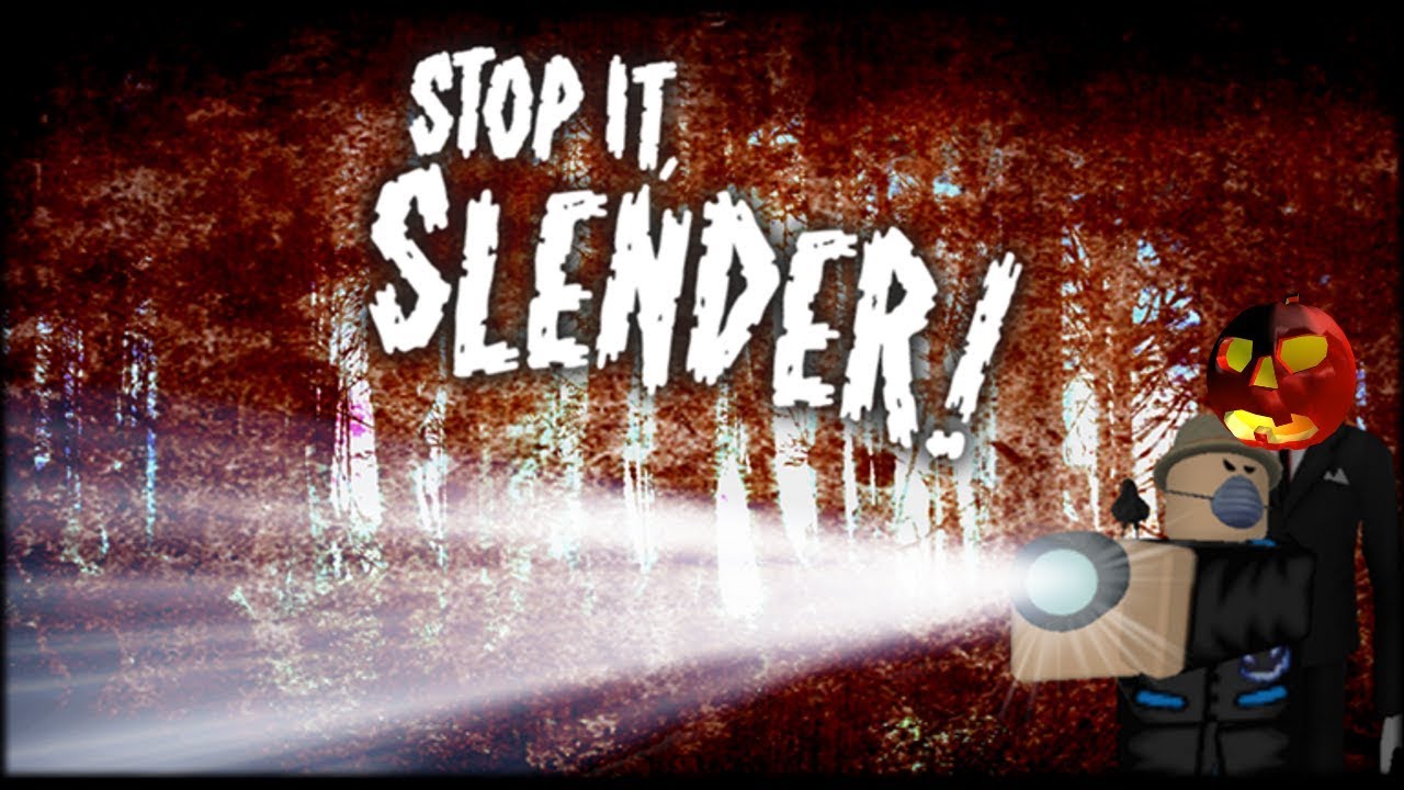 Roblox Stop It Slender! 2: SCARED CRAPLESS