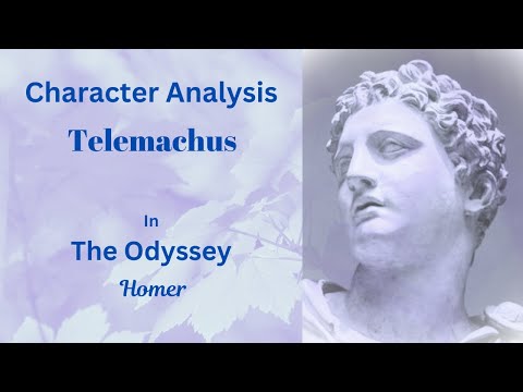 Character Analysis: Telemachus in The Odyssey by Homer